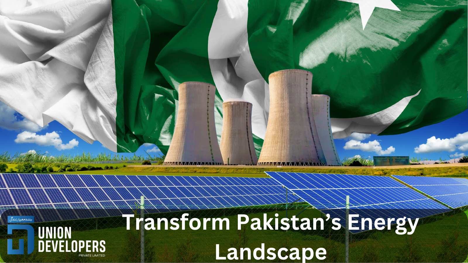Powering Pakistan’s Future | Solar Energy | Pros & Cons