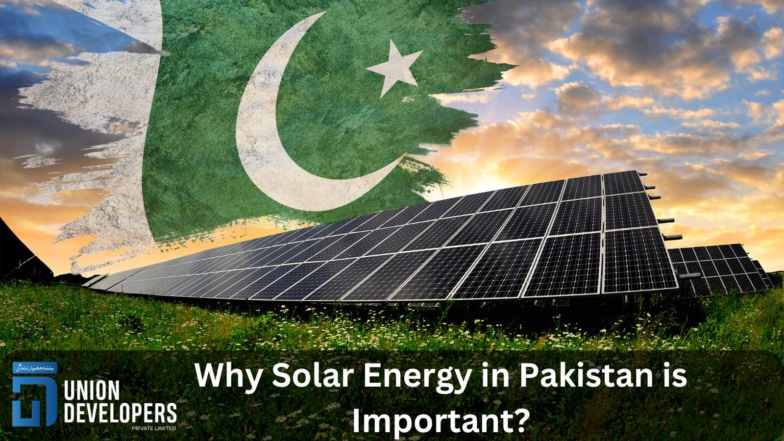 Powering Pakistan’s Future | Solar Energy | Pros & Cons