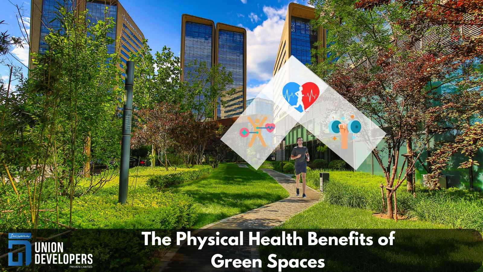 Incorporating Green Spaces: A Key To A Healthy Lifestyle