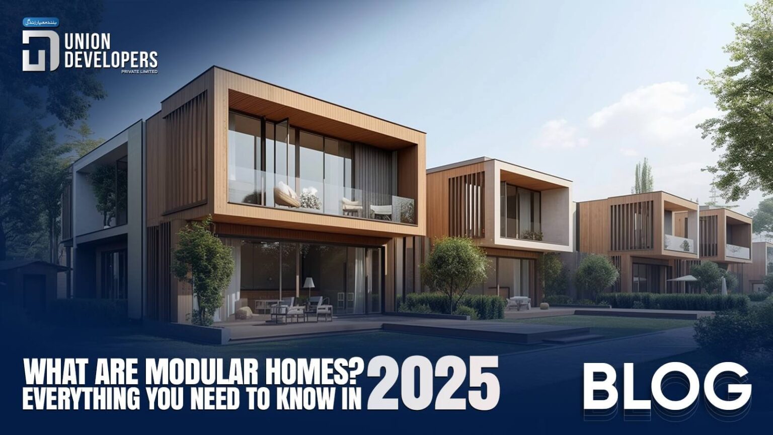 What Are Modular Homes? Everything You Need To Know In 2025