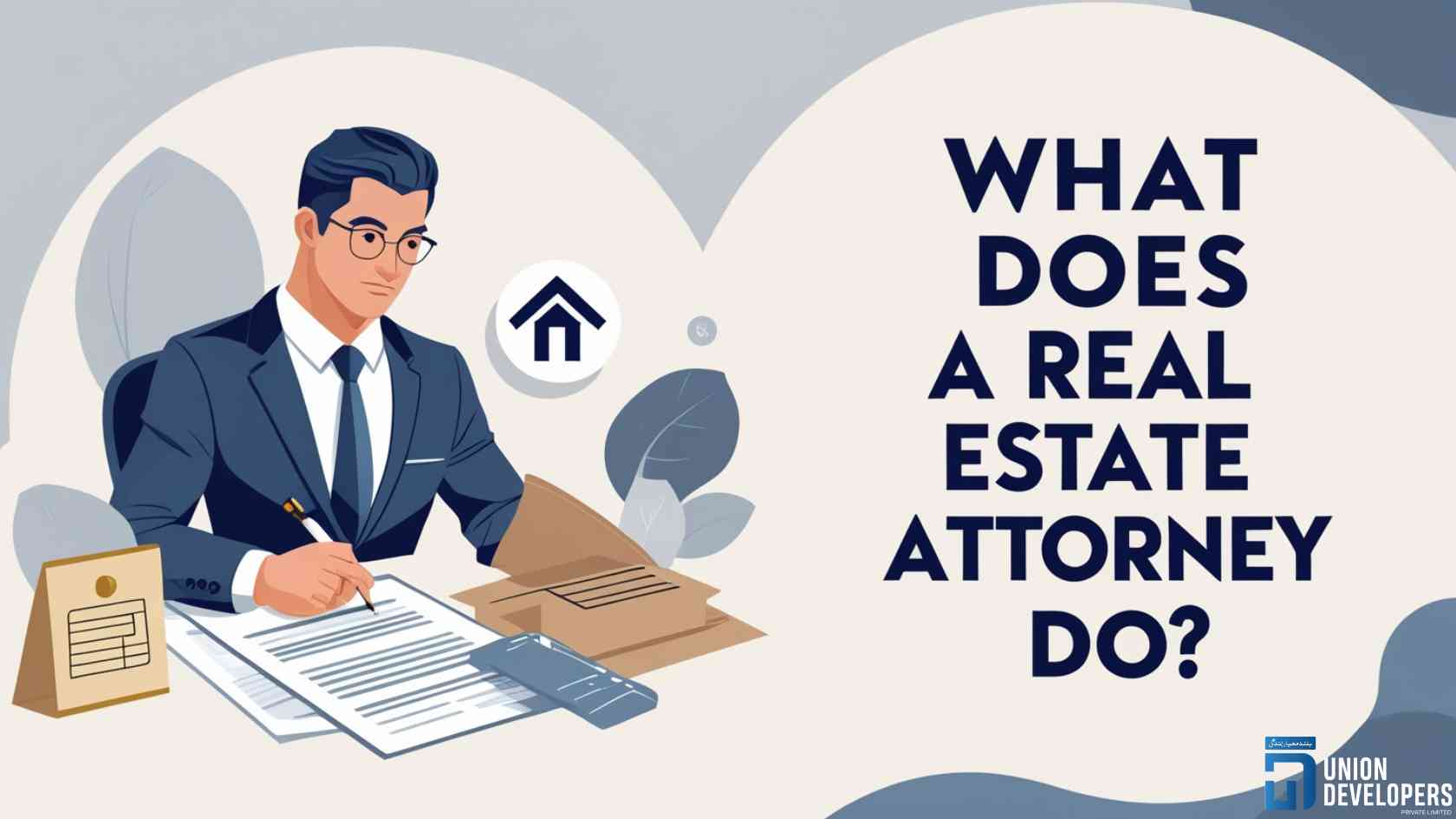 Real Estate Attorneys: Key Benefits for Property Buyers & Sellers